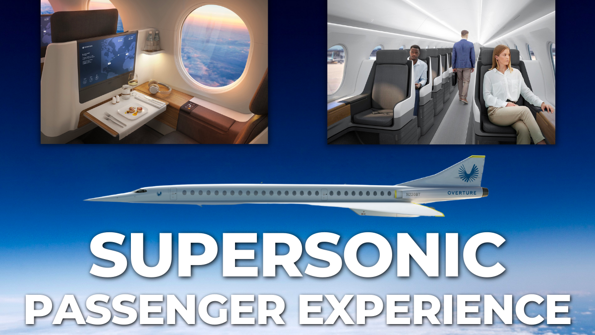As Luxurious As Concorde? The Boom Supersonic Overture Passenger Experience