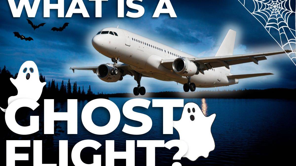 What Exactly Is A Ghost Flight?