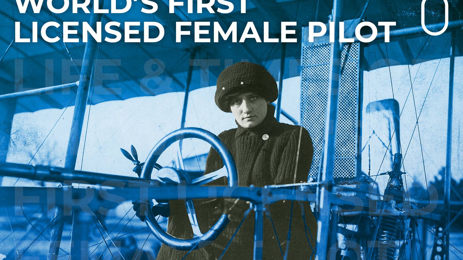 Raymonde de Laroche: The Life & Times Of The World's First Licensed ...