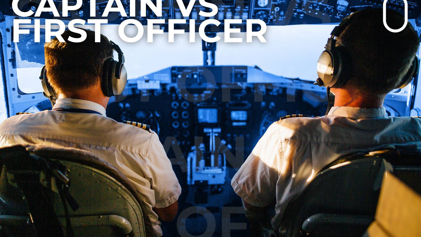The Difference Between A Captain & A First Officer