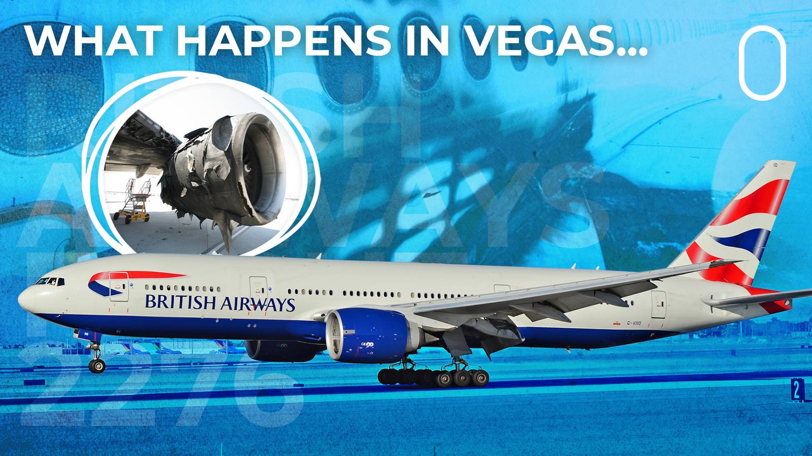 The Story Of British Airways Flight 2276's Las Vegas Engine Fire
