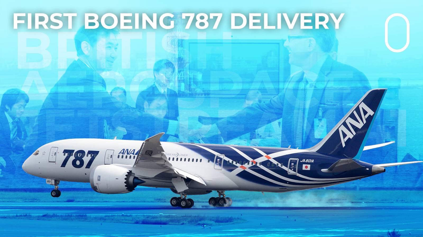 Throwback: 11 Years Since Boeing's First 787 Delivery Ceremony