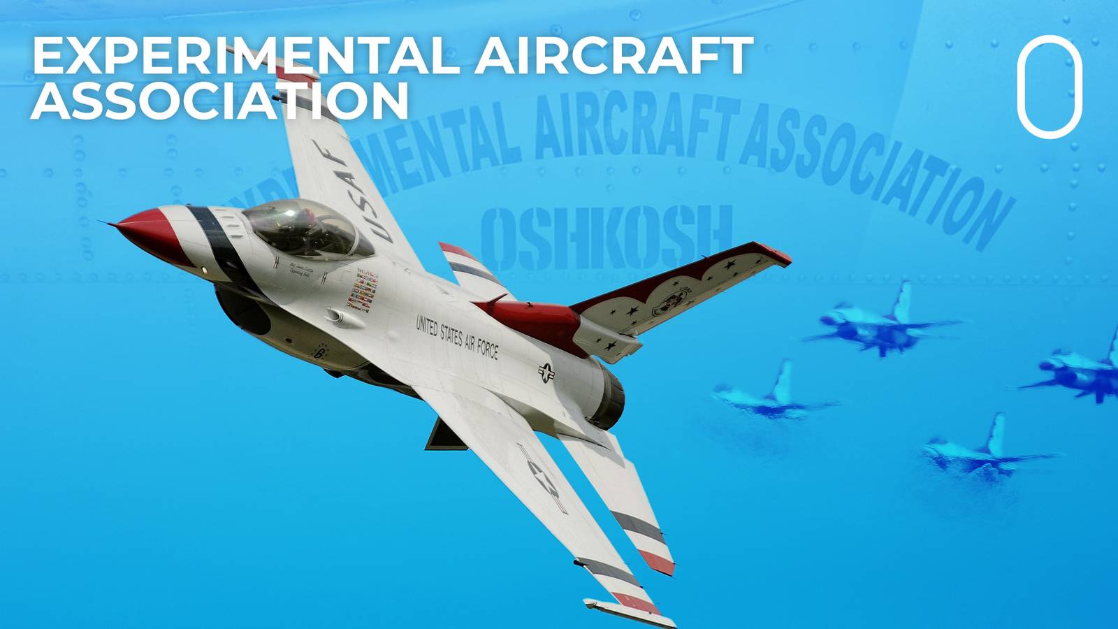 Who Are The Experimental Aircraft Association & What Do They Do?