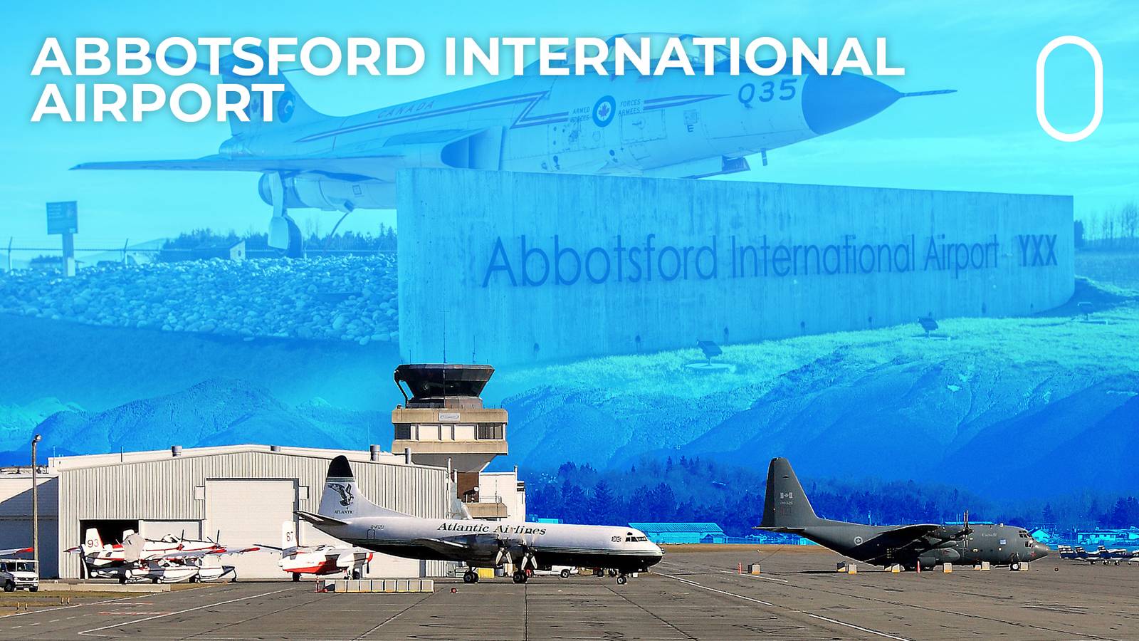 Abbotsford: A Guide To Metro Vancouver's Other International Airport