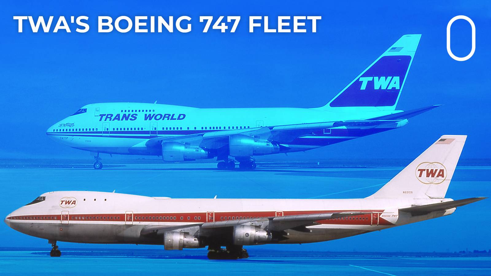 The Story Of TWA's Boeing 747 Fleet