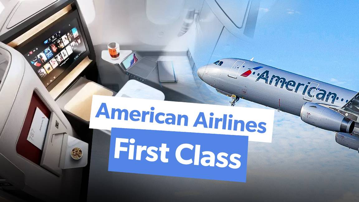 5 Things To Know Before You Fly In First Class With American Airlines