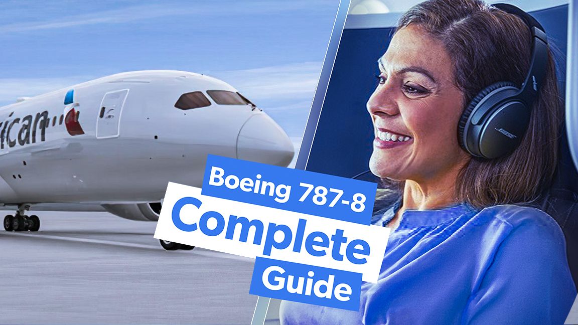 The Boeing 787-8 At American Airlines: A Complete Guide