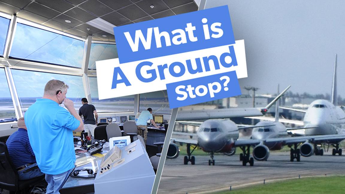 What Is A Ground Stop At An Airport?