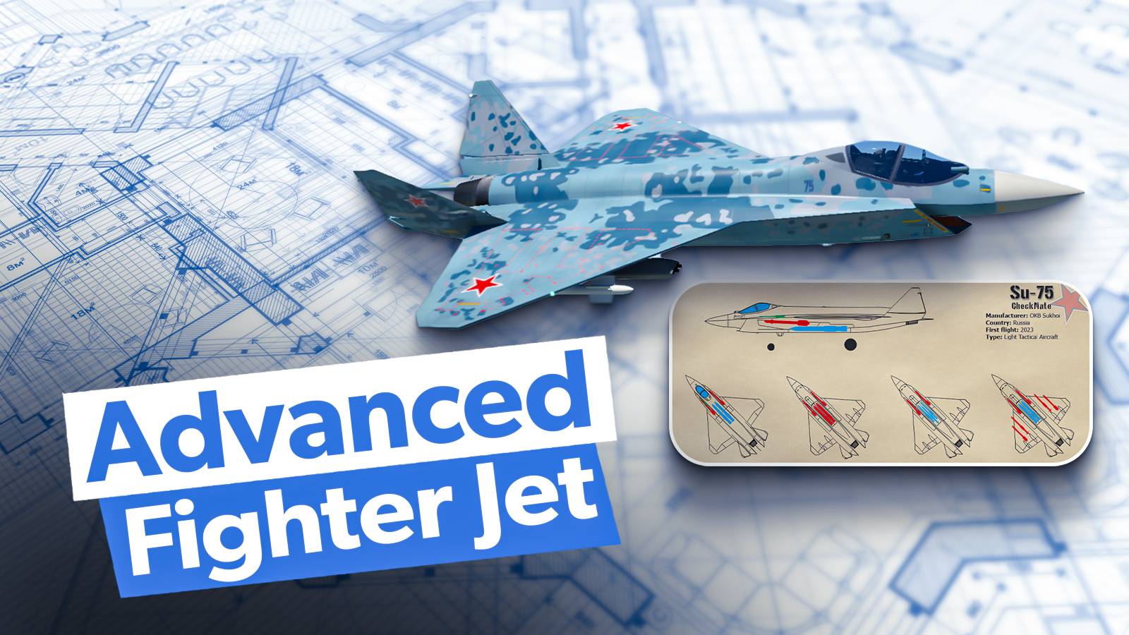 Inside The Su-75 Checkmate: What To Expect From This Advanced Fighter Jet