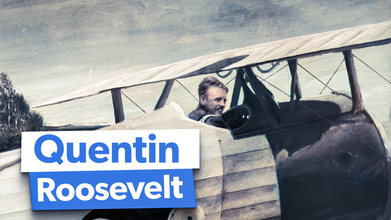 Quentin Roosevelt: The Only Son Of A US President To Die In Combat Was ...
