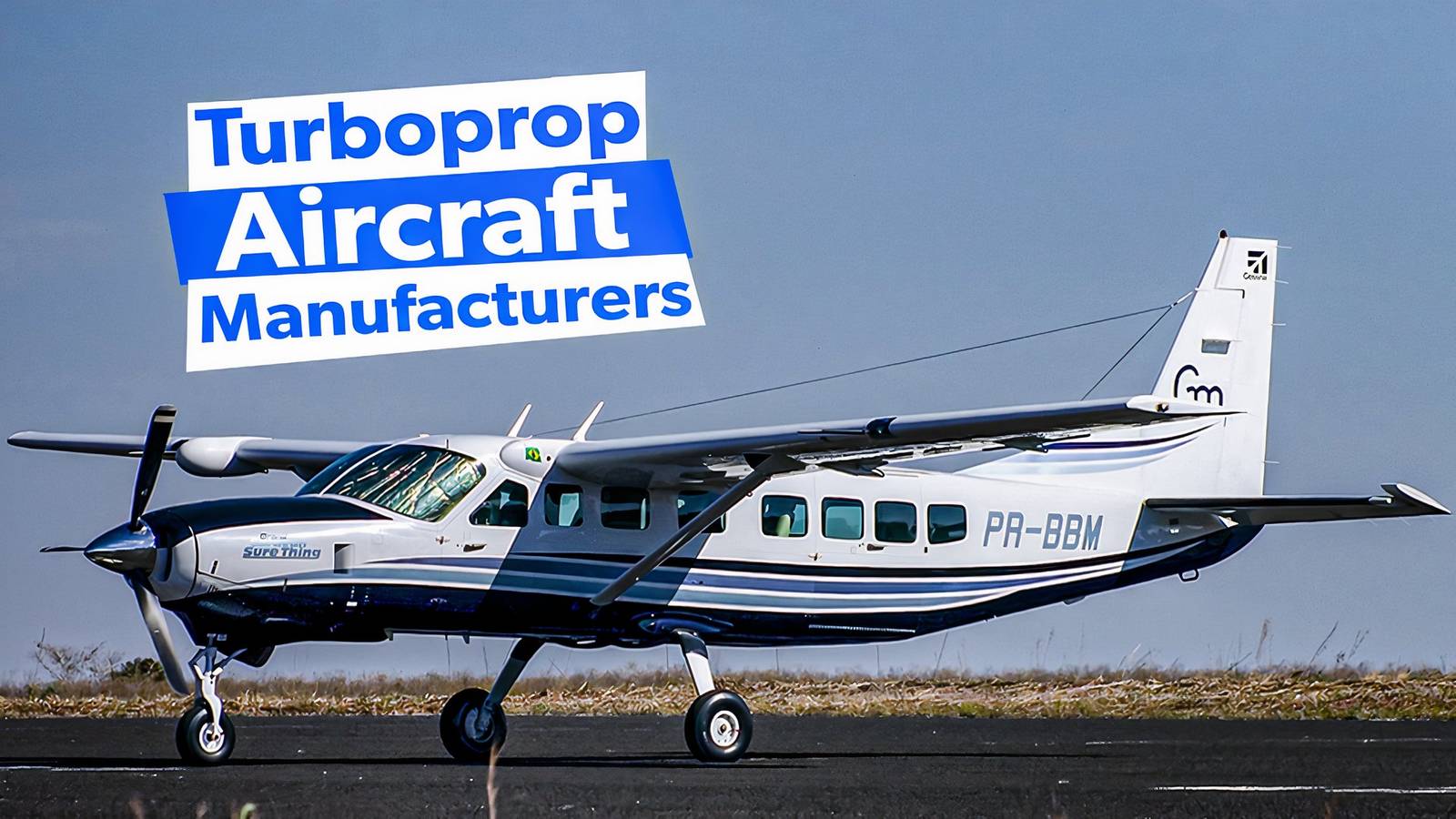 6 Well-Known Turboprop Aircraft Manufacturers