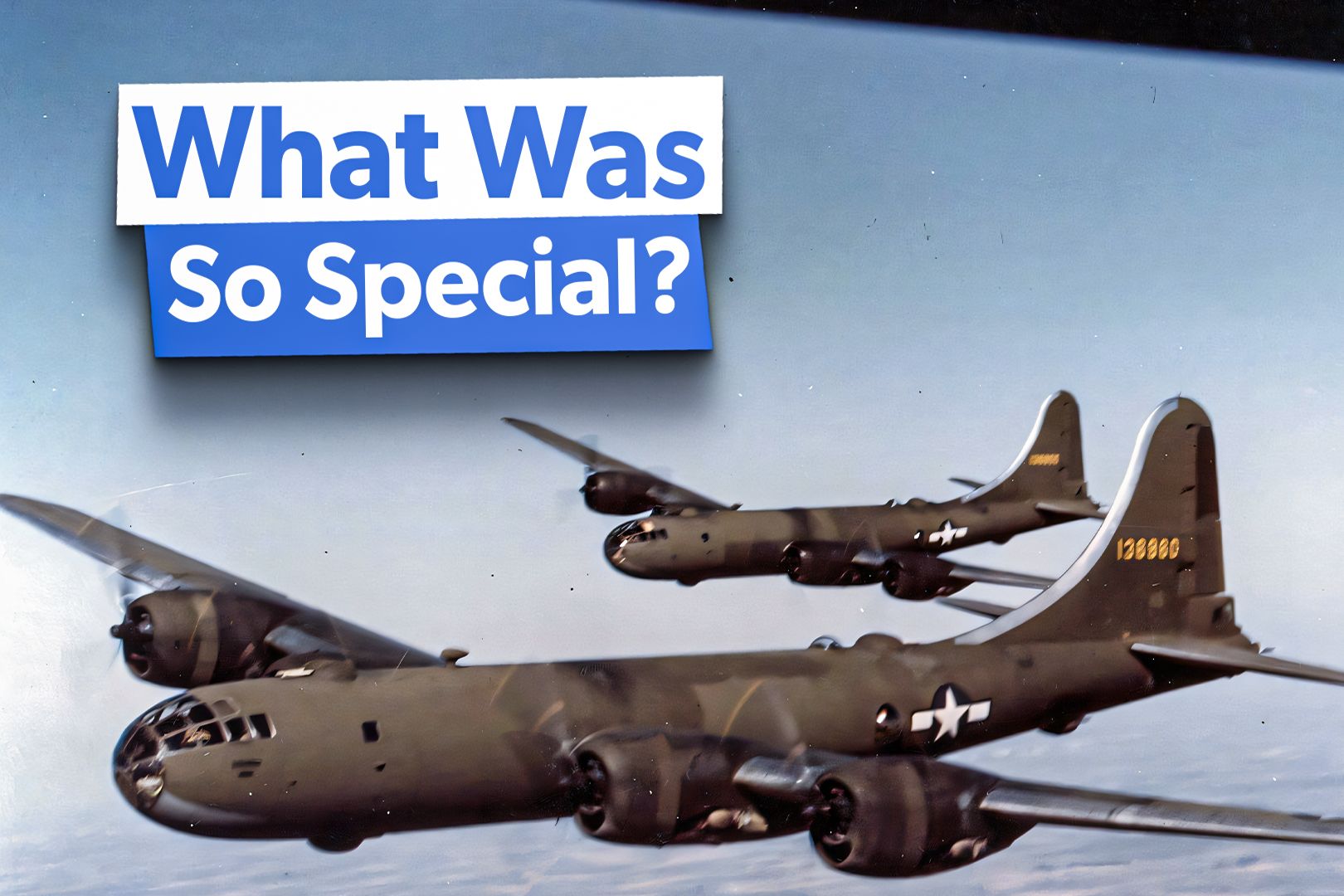 The Legacy Of The USAF B-29 Superfortress: From WWII To Post-War Operations