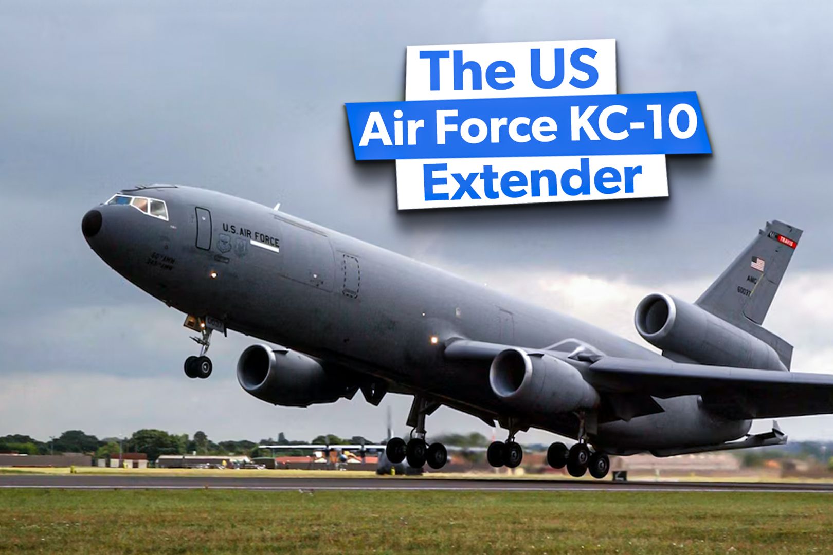 Why Did The USAF Decide To Retire The KC-10 Extender?