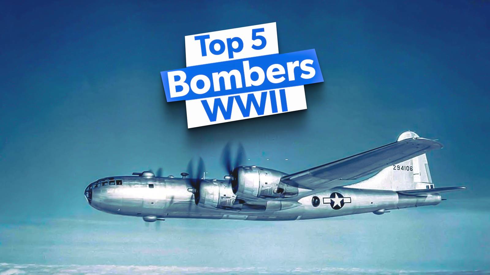 Top 5 Bomber Aircraft Of WWII