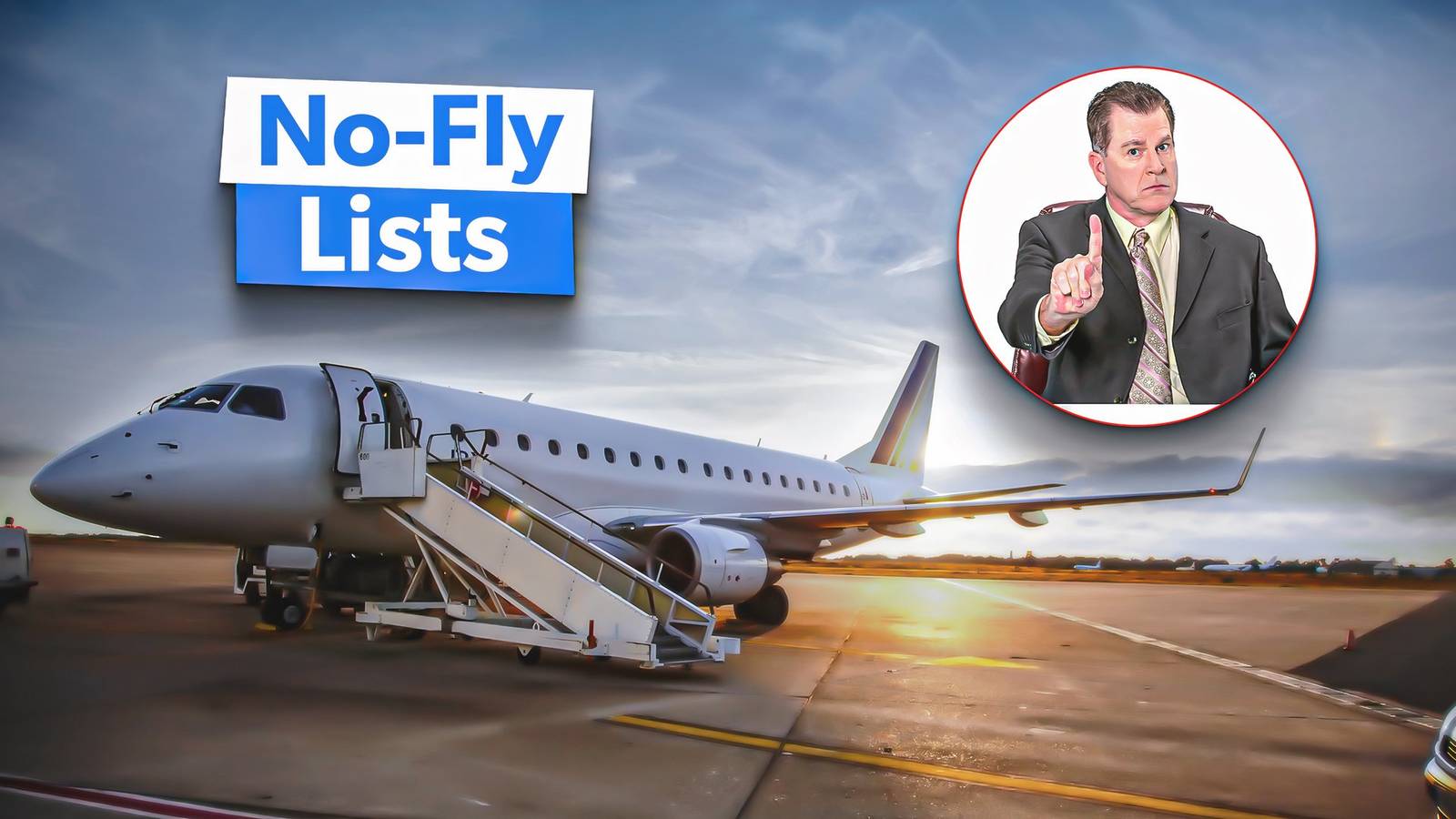 What Are No-Fly Lists & How Do They Work?