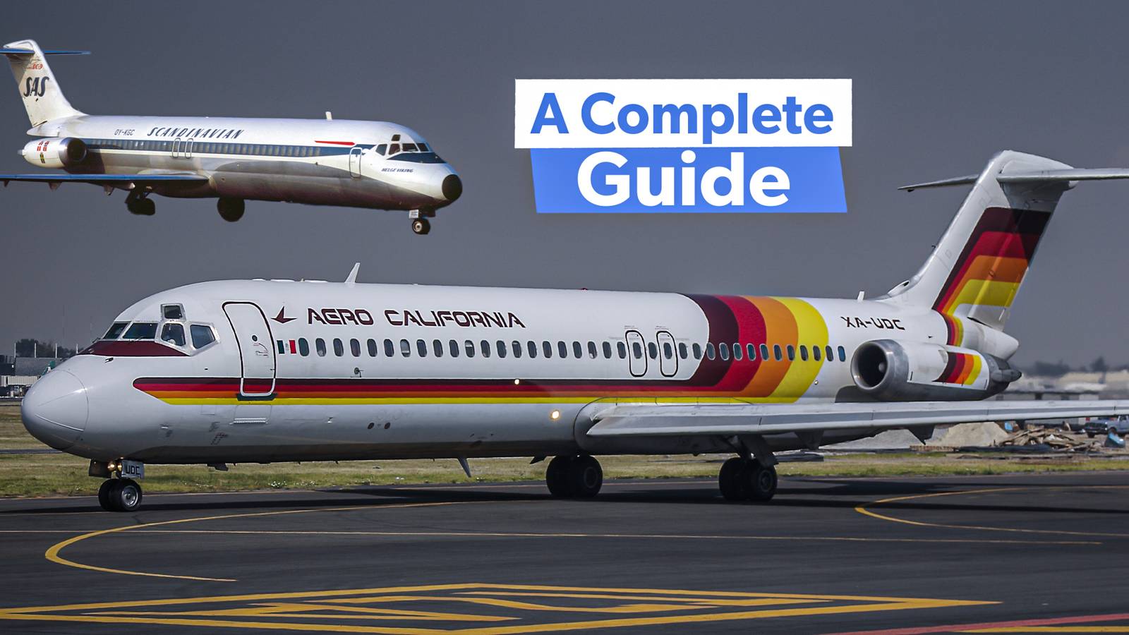 Everything You Need To Know About The McDonnell Douglas DC-9