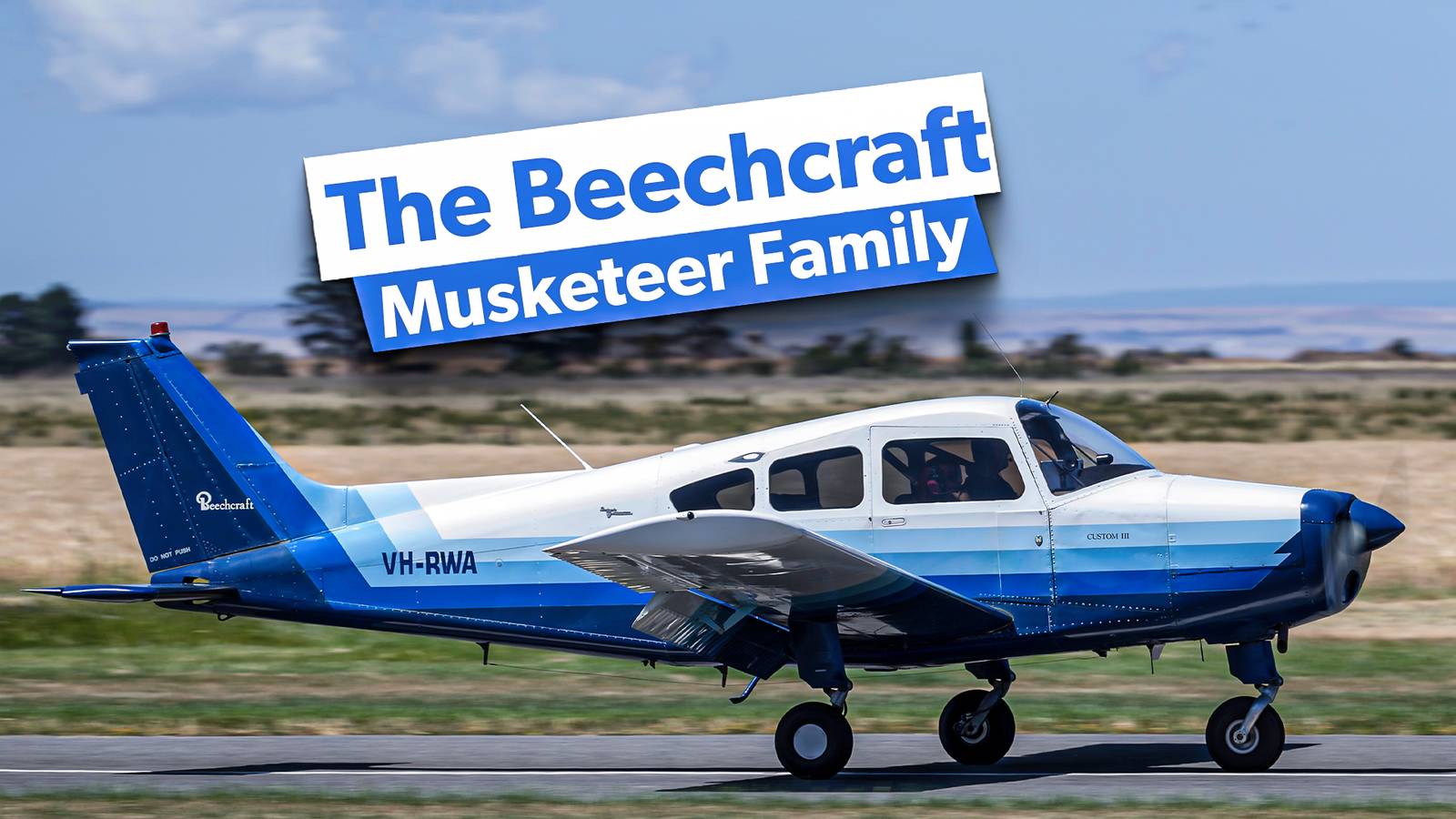 A Guide To The Beechcraft Musketeer Family Of Aircraft