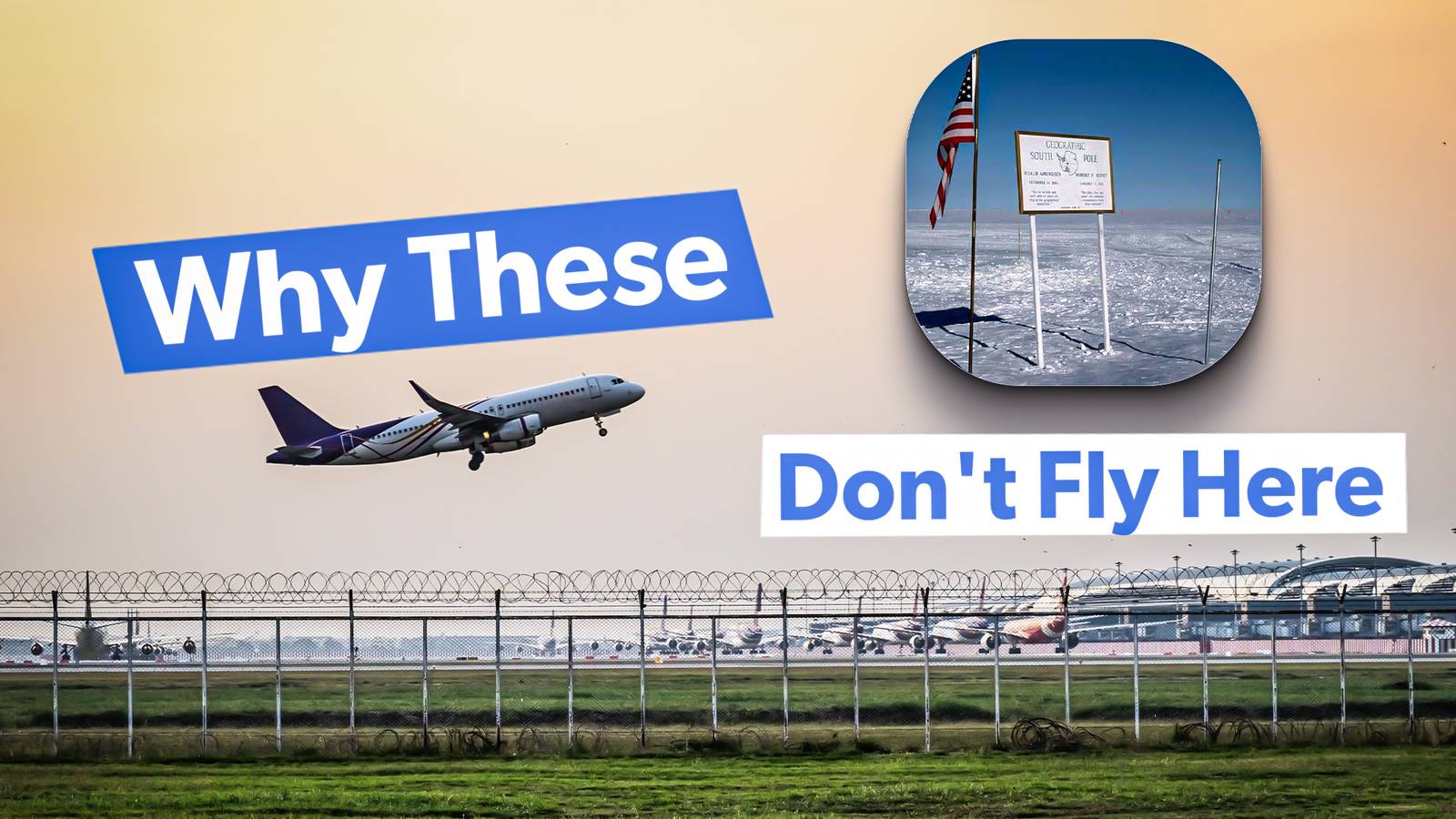 Why Aircraft Don't Fly Over The South Pole