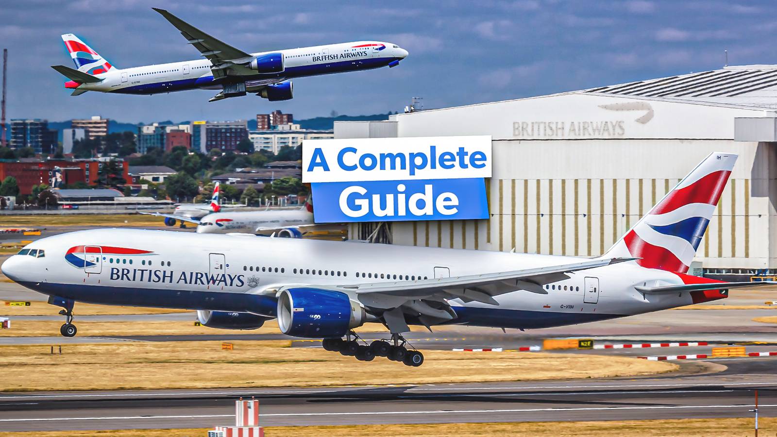 British Airways' Boeing 777 Fleet: Everything You Need To Know