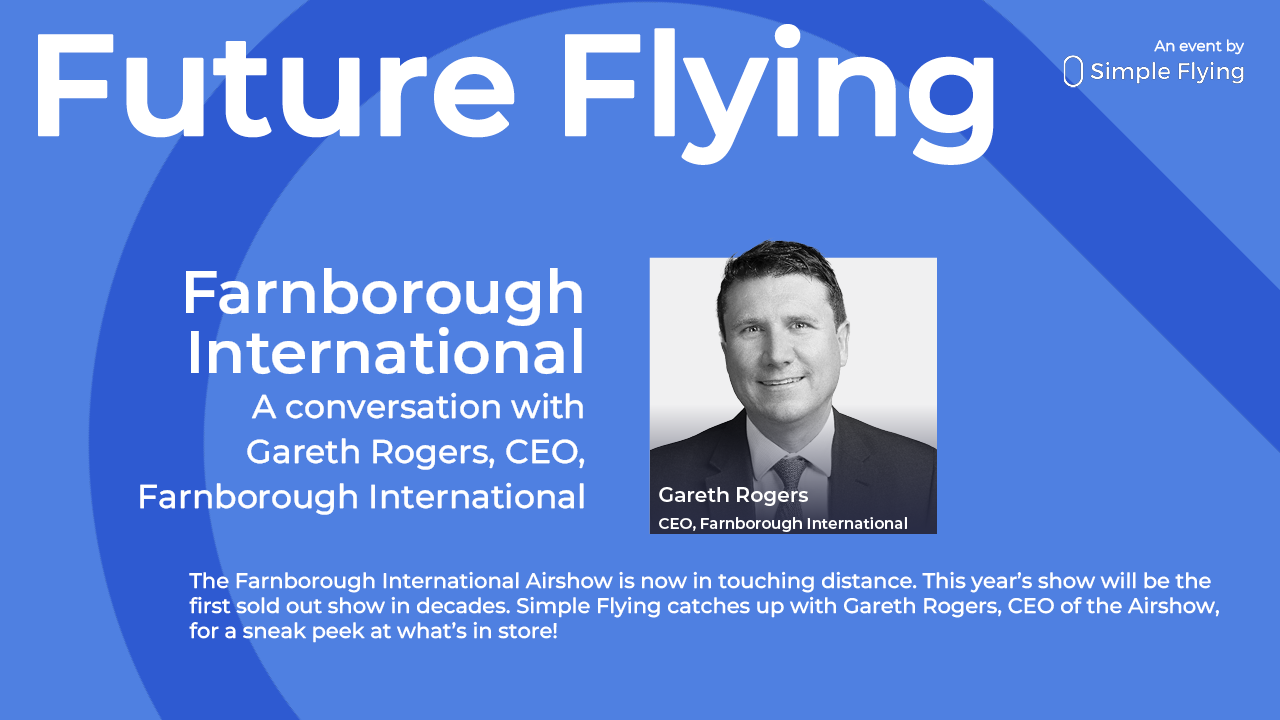 In Conversation With Gareth Rogers, CEO of Farnborough International
