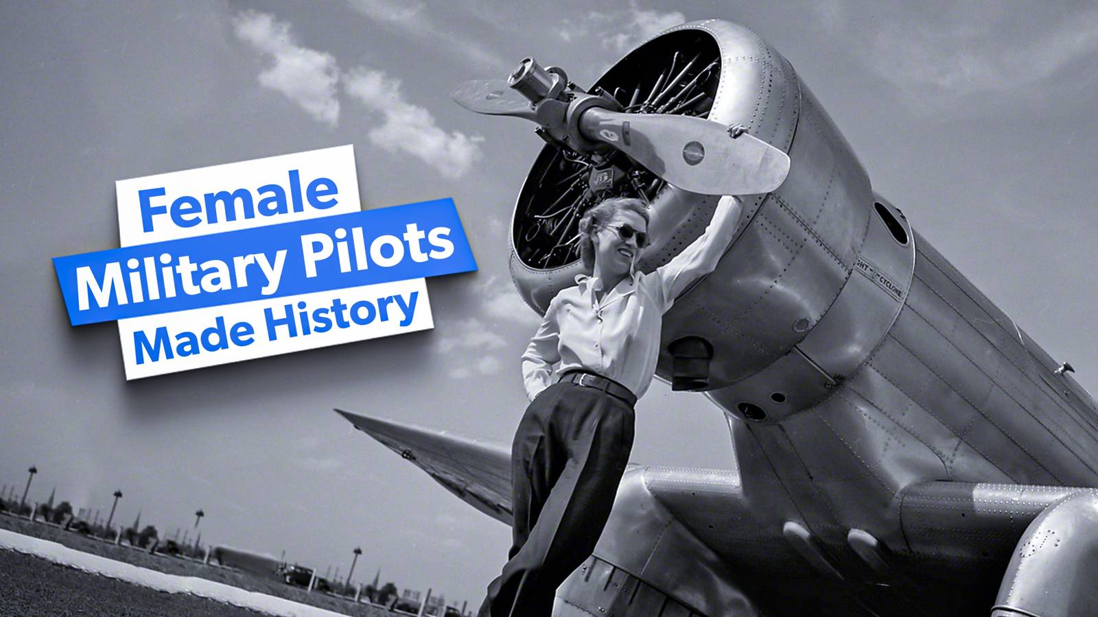 5 Famous Female Military Pilots Who Made History & Broke Records
