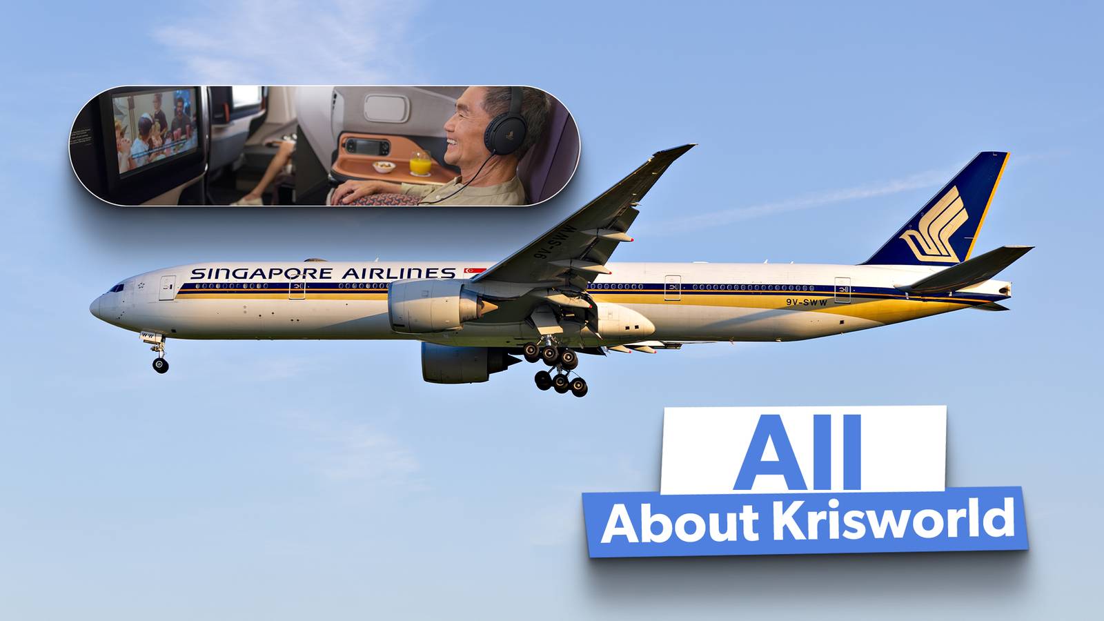 KrisWorld: A Complete Guide To Singapore Airlines' Inflight Entertainment System