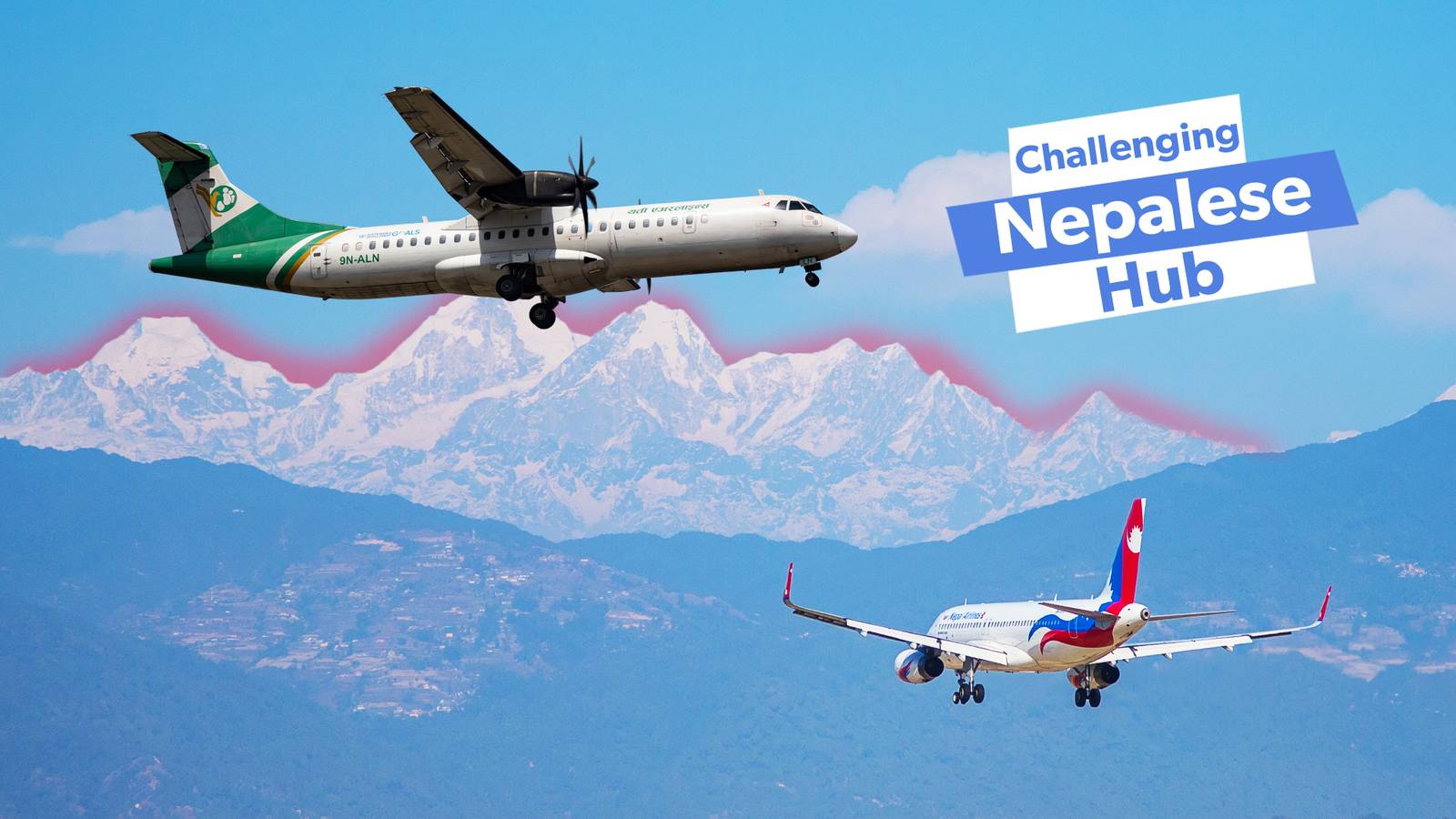 Kathmandu: Why Is Nepal's Main Airport So Difficult To Fly Into?