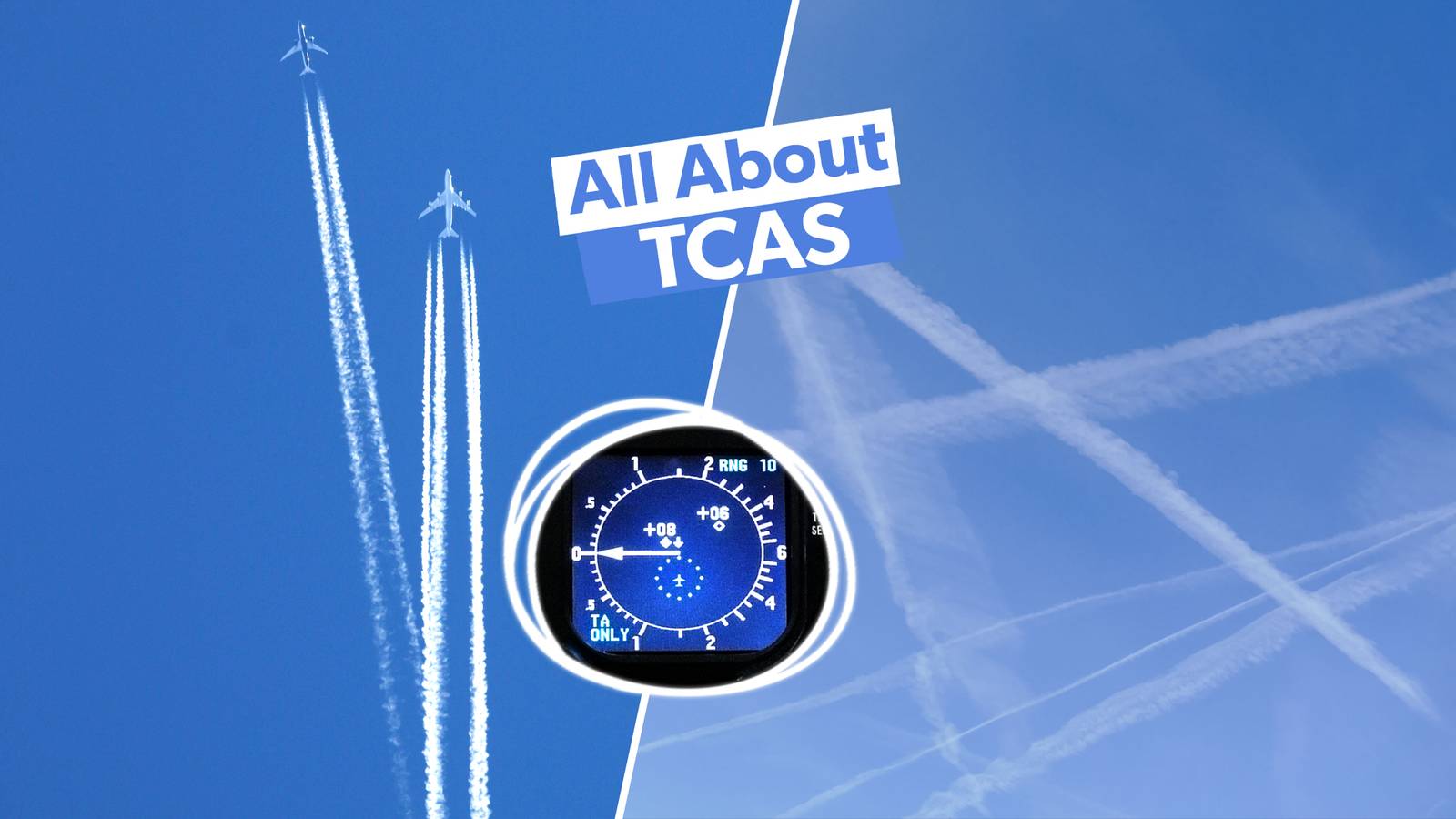 TCAS: 5 Things You Should Know About The Famous Safety System