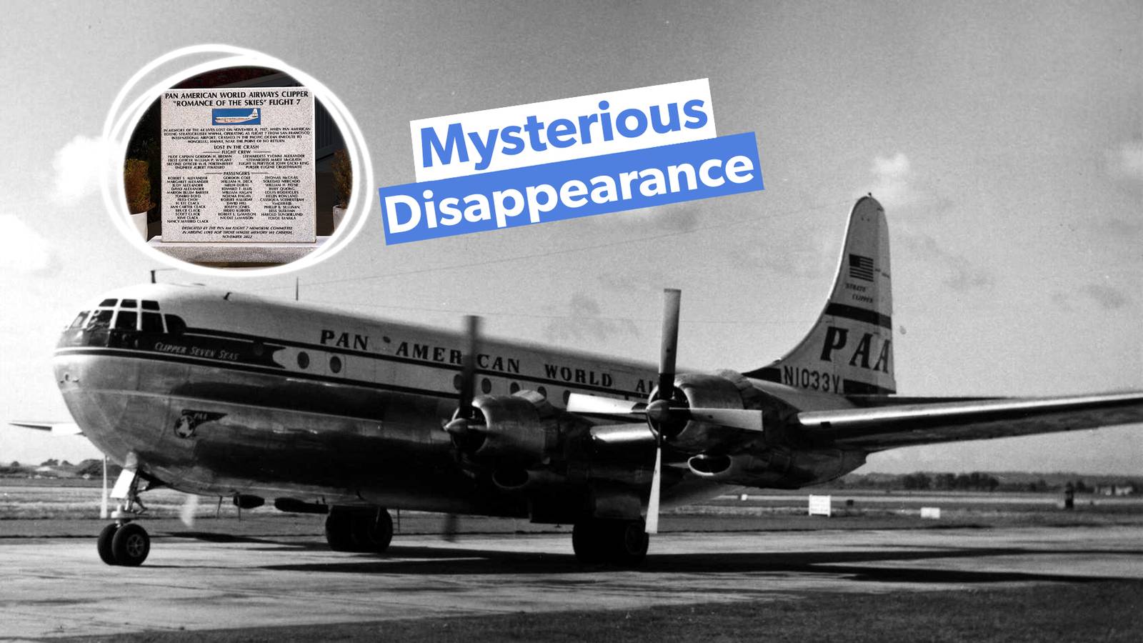5 Fast Facts About The Mysterious Disappearance Of Pan Am Flight 7