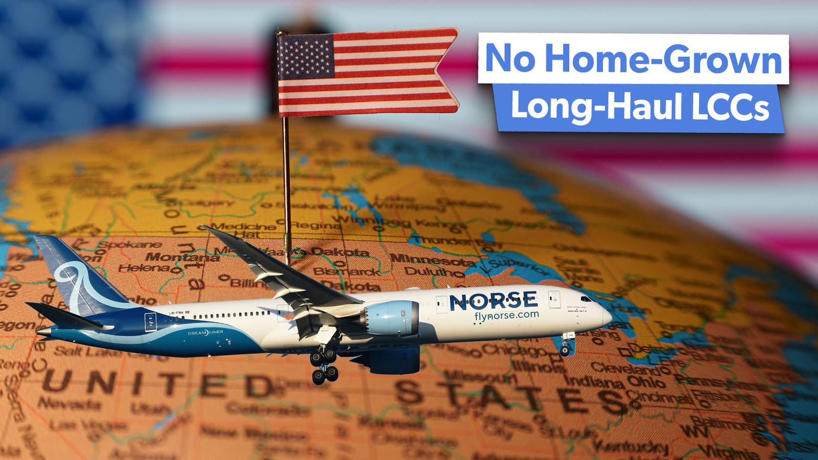 Why Does The US Not Have Any Low-Cost Long-Haul Airlines?
