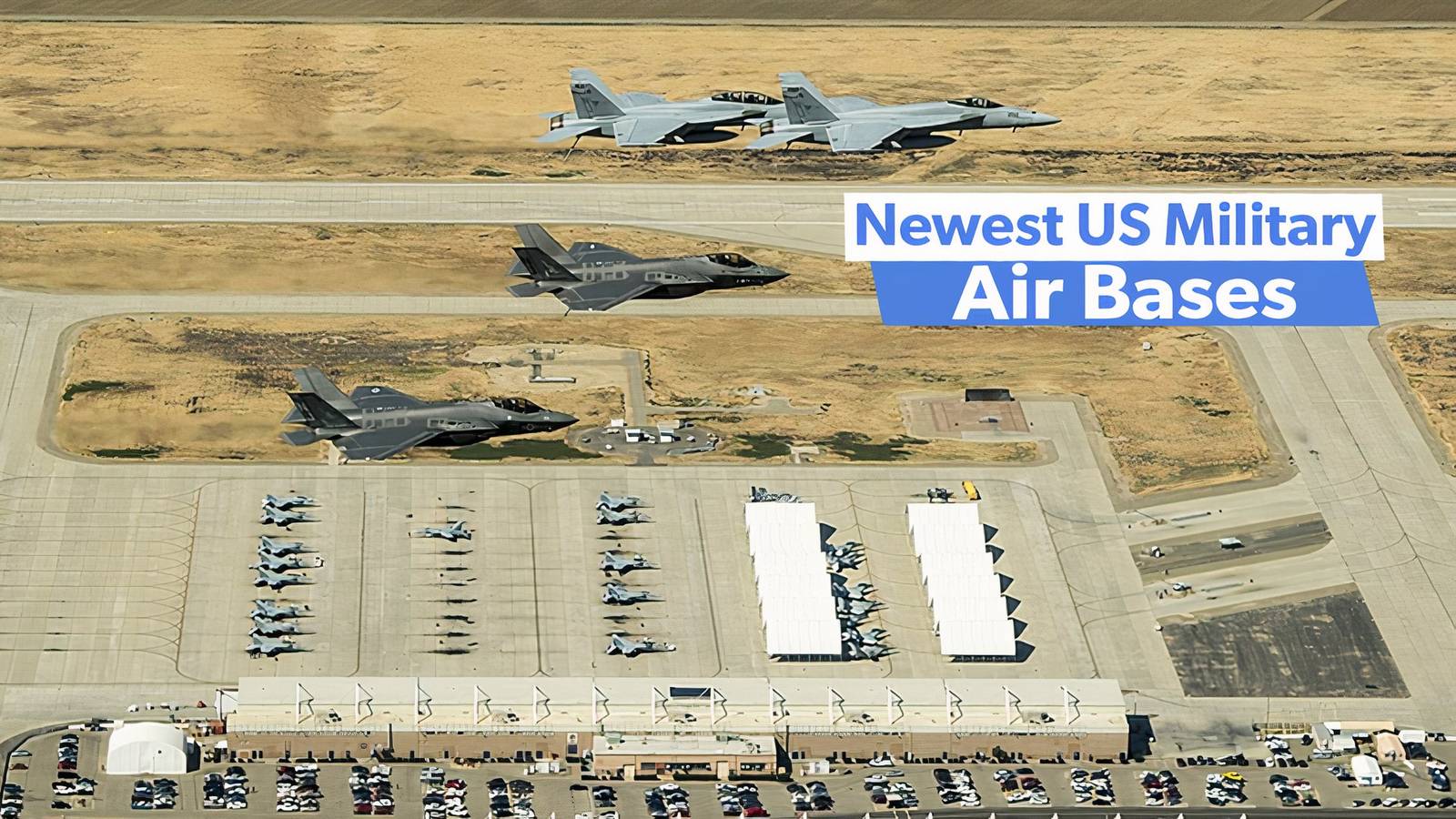 Top 5 Newest US Military Air Bases