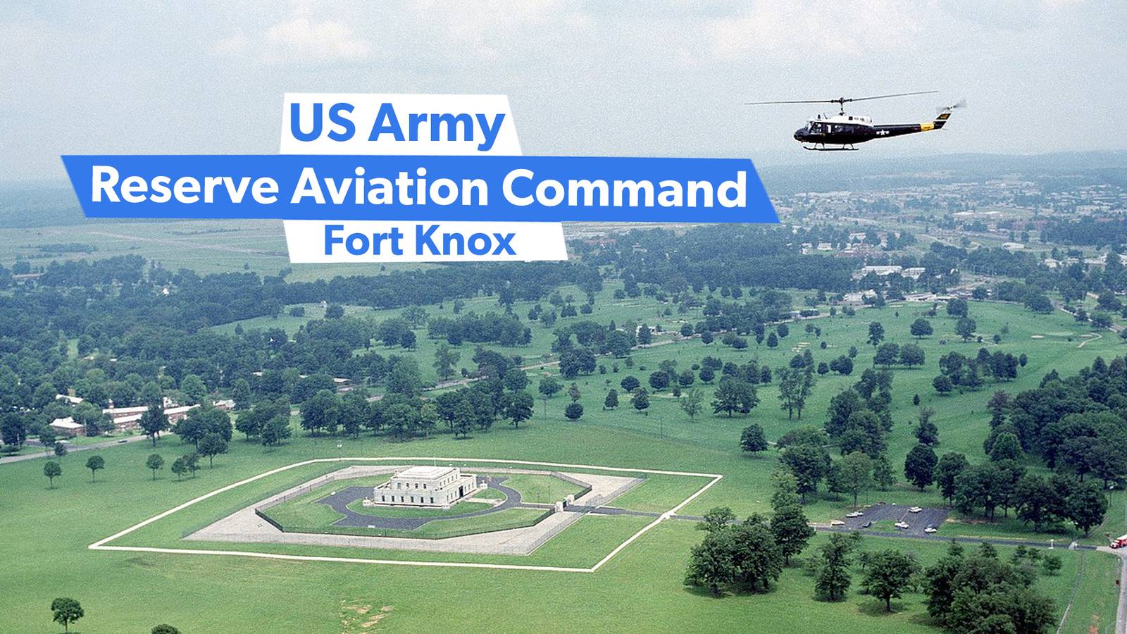 A Closer Look At The US Army Reserve Aviation Command In Fort Knox