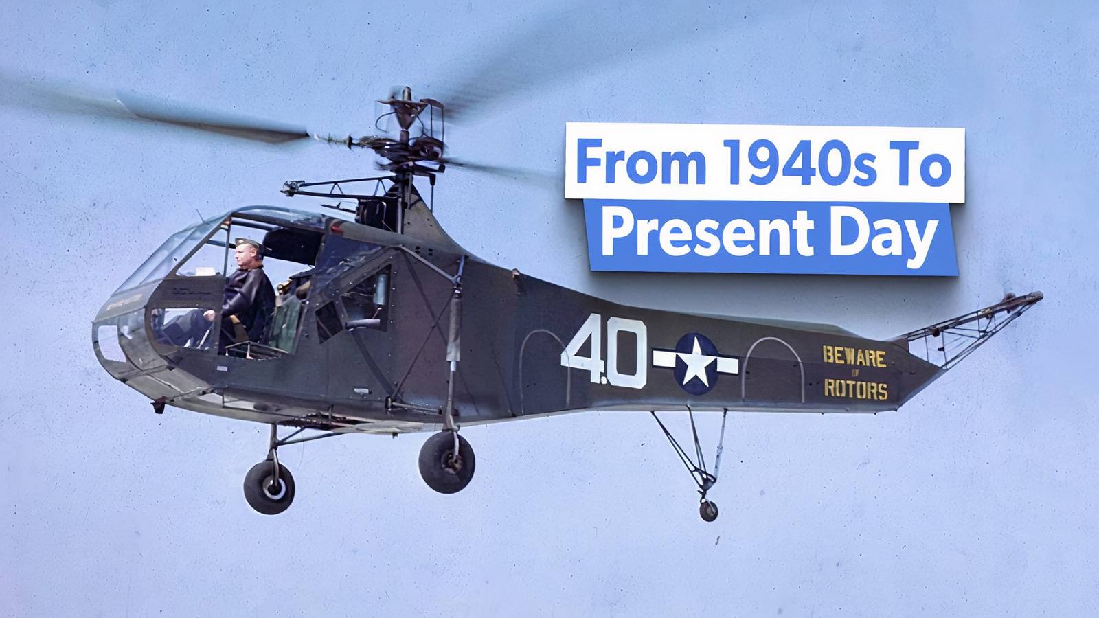 Amazing: How US Navy Helicopters Have Evolved From 1940s To The Present Day