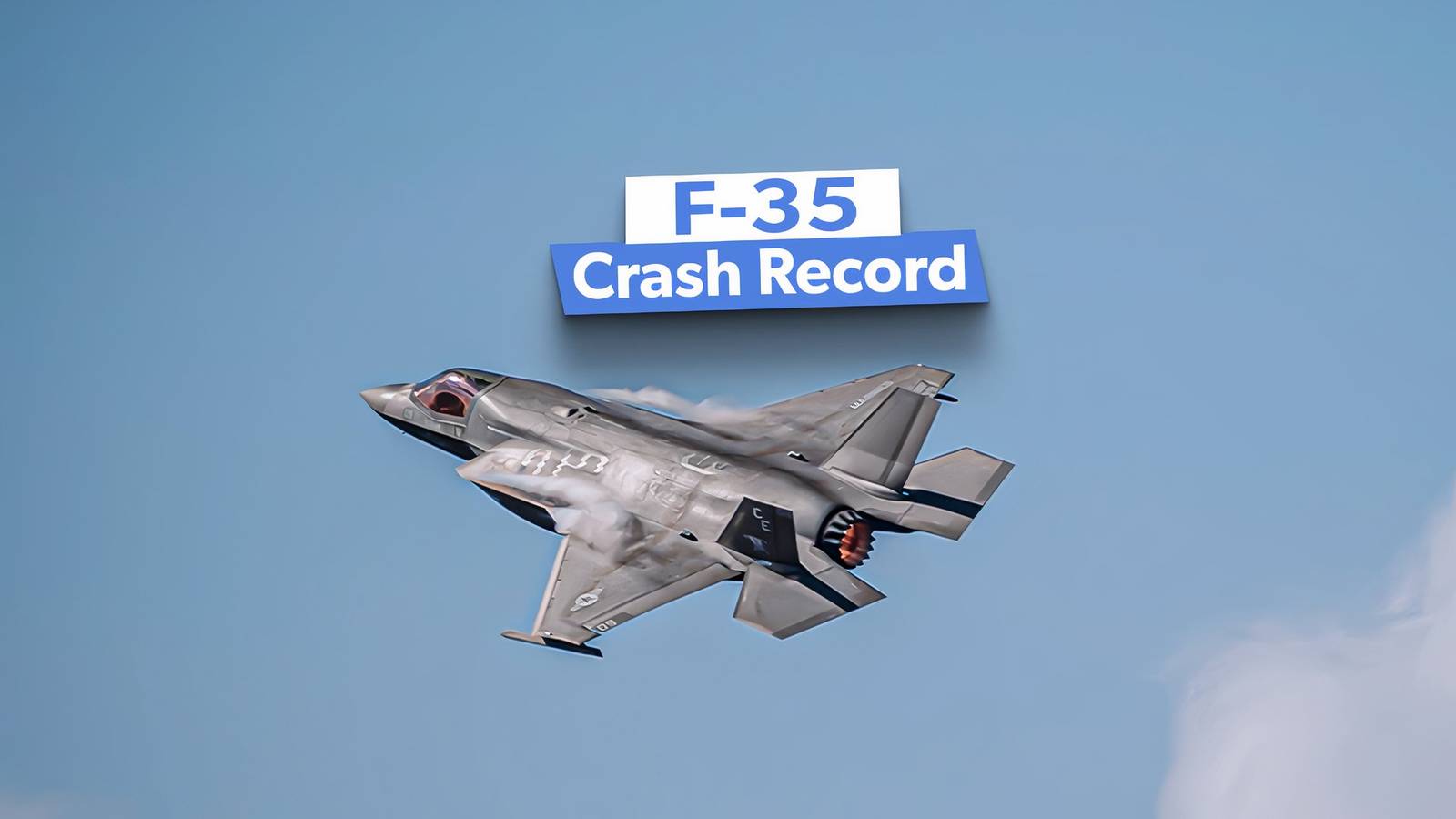 A Closer Look At The Record Of F-35 Fighter Jet Crashes