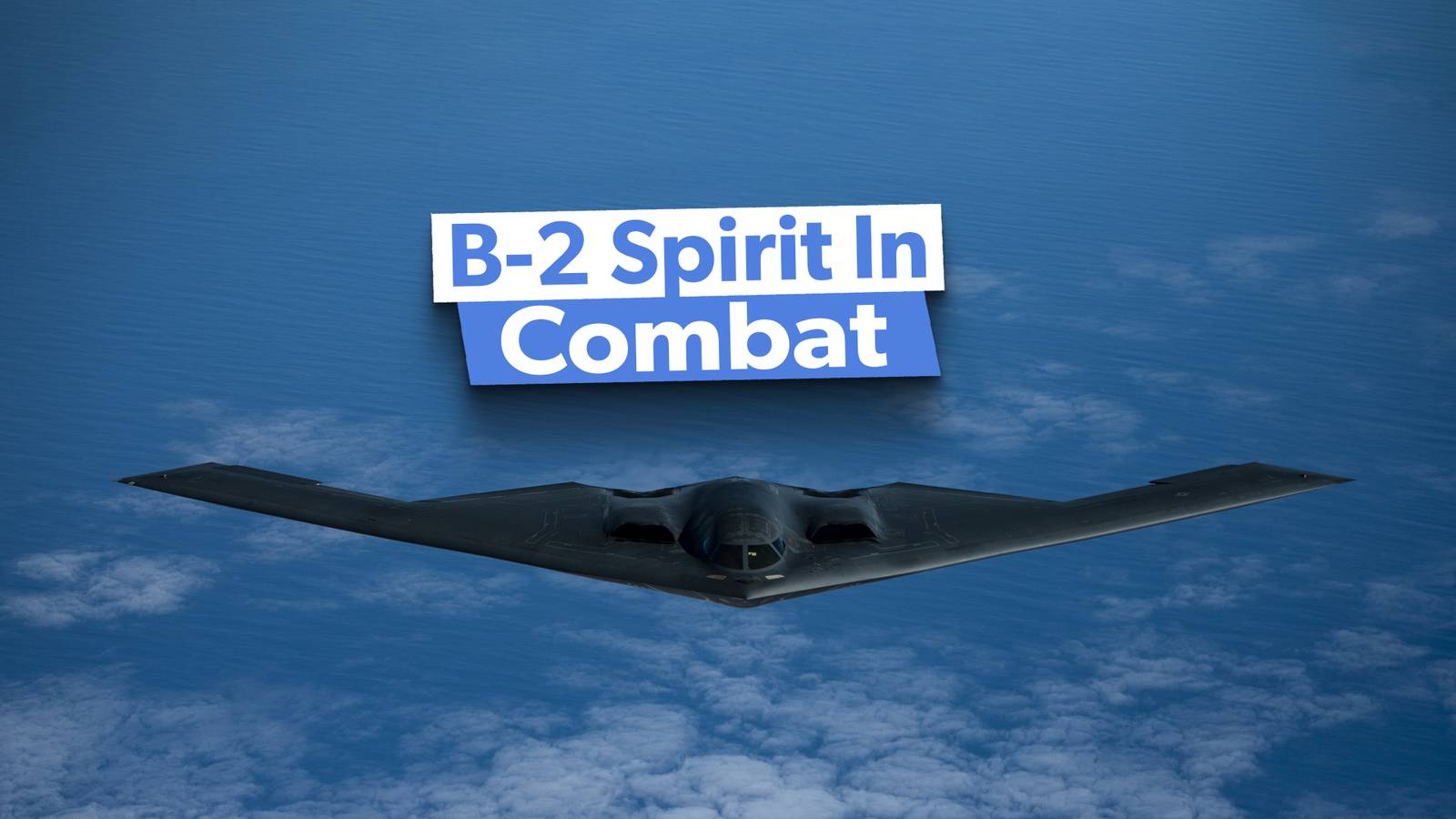Has The B-2 Spirit Ever Been Used In Combat?