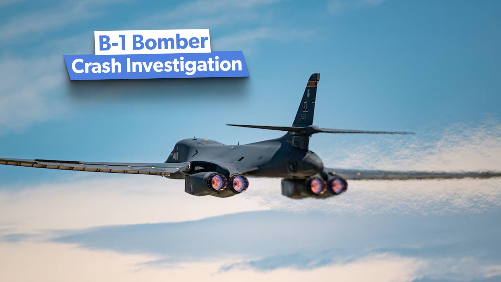 What Caused The B-1 Bomber Crash At Ellsworth Air Force Base?