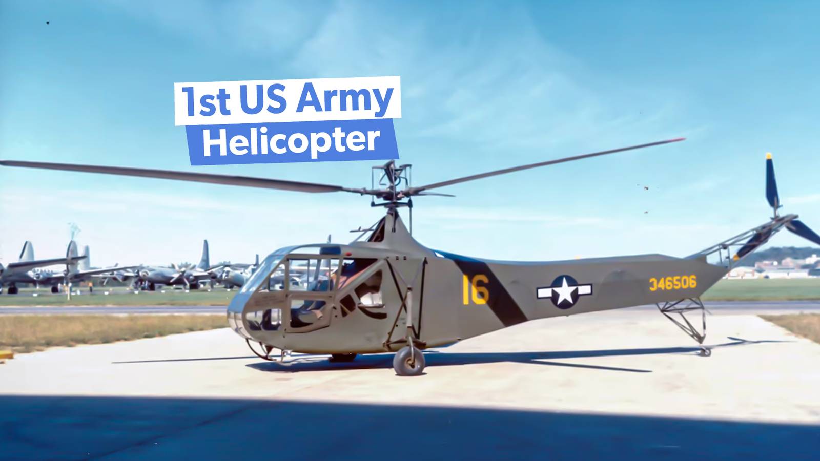 Sikorsky R-4B Hoverfly: The US Army Air Force's 1st Helicopter