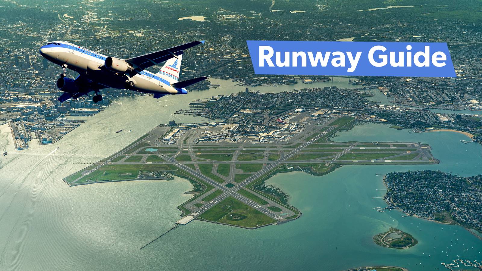 Boston Logan International Airport's 6 Runways: Everything You Need To Know
