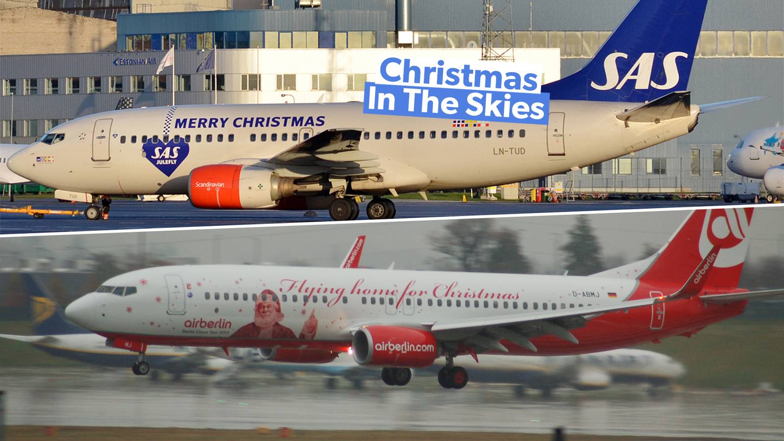 Which Airlines Have Painted Aircraft In Christmas-Themed Liveries Over ...