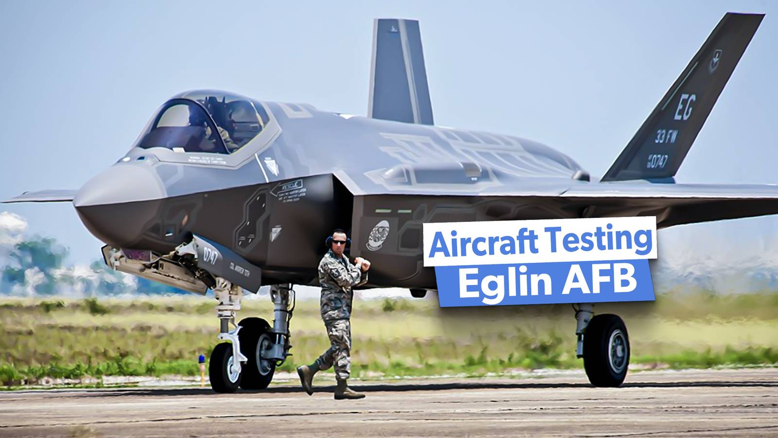 What To Know About Usaf Aircraft Testing At Eglin Air Force Base