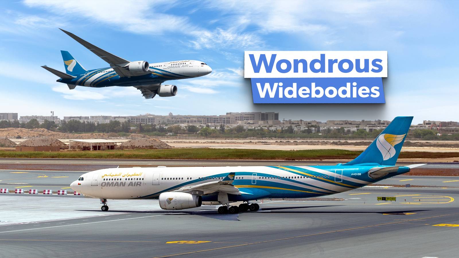 How Does Oman Air Configure Its Widebody Aircraft?