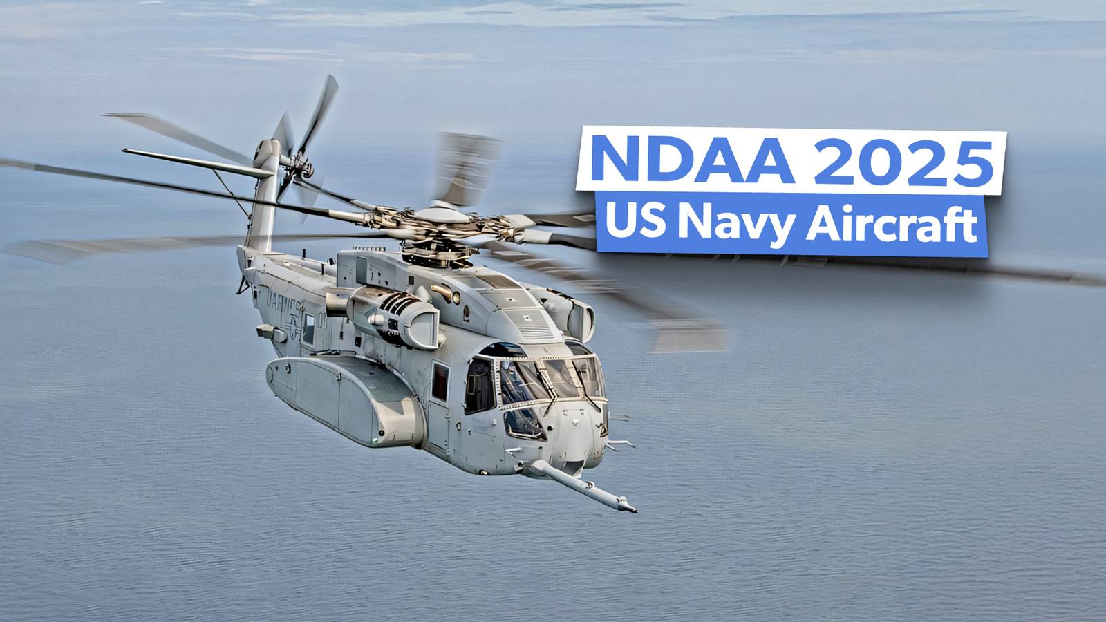 How Does The NDAA 2025 Impact US Navy Aircraft?