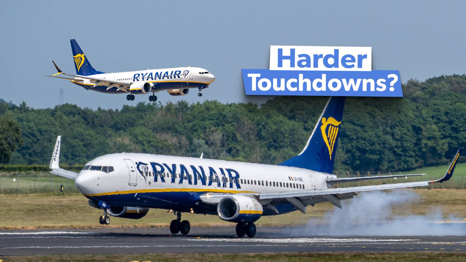 Fact Or Fiction: Ryanair's 'Harder Than Average' Landings