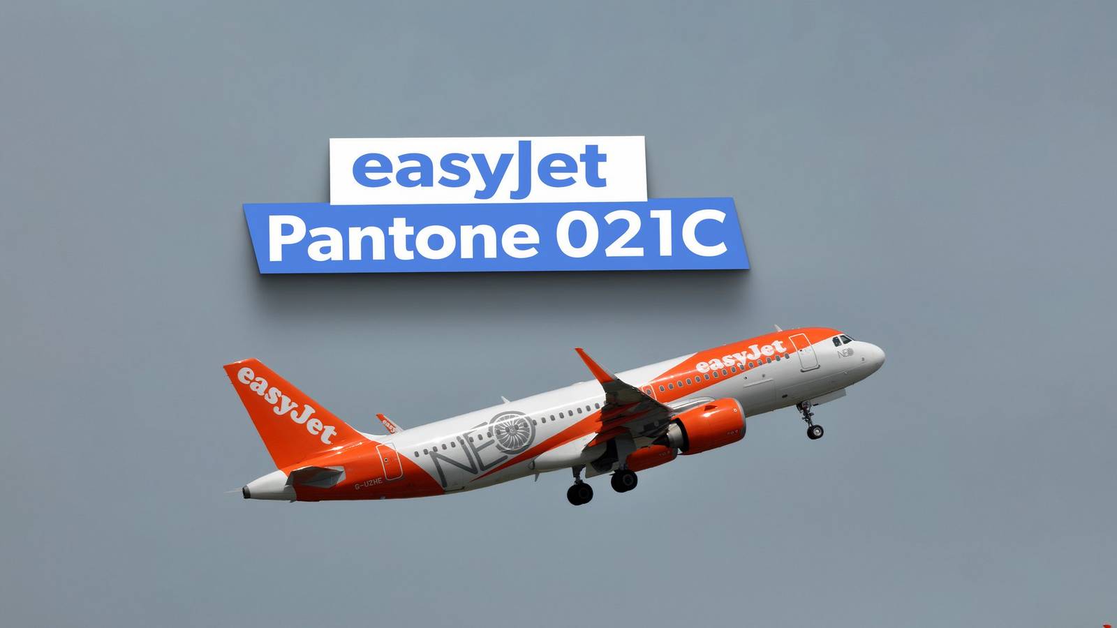 Pantone 021C: Why easyJet Embraced Vibrant Orange For Its Iconic Brand