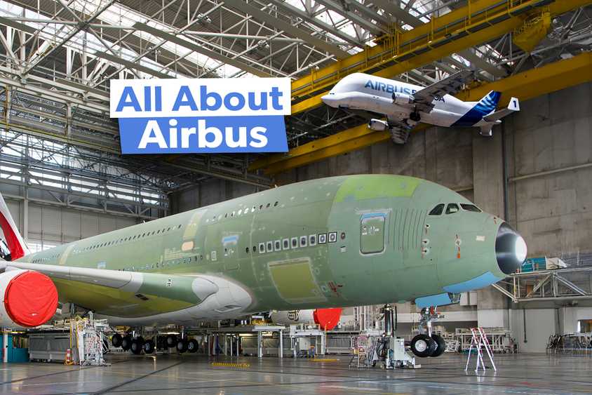The Evolution Of Airbus Aircraft: From The A300 To The A350XWB