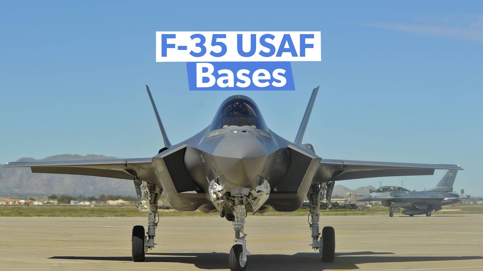 What US Air Force Bases Have F-35s?