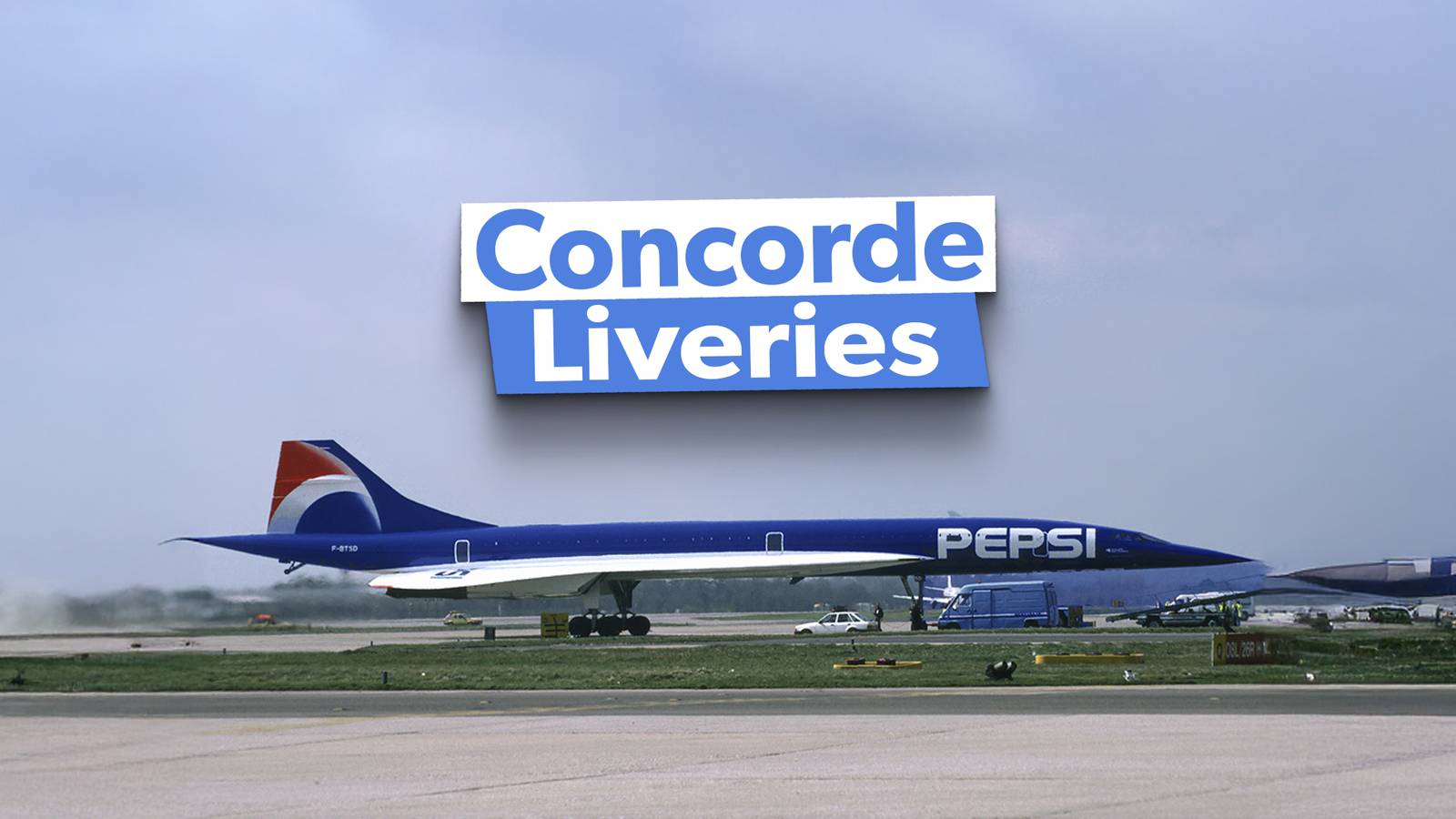 4 Unique Concorde Liveries & The Stories Behind Them