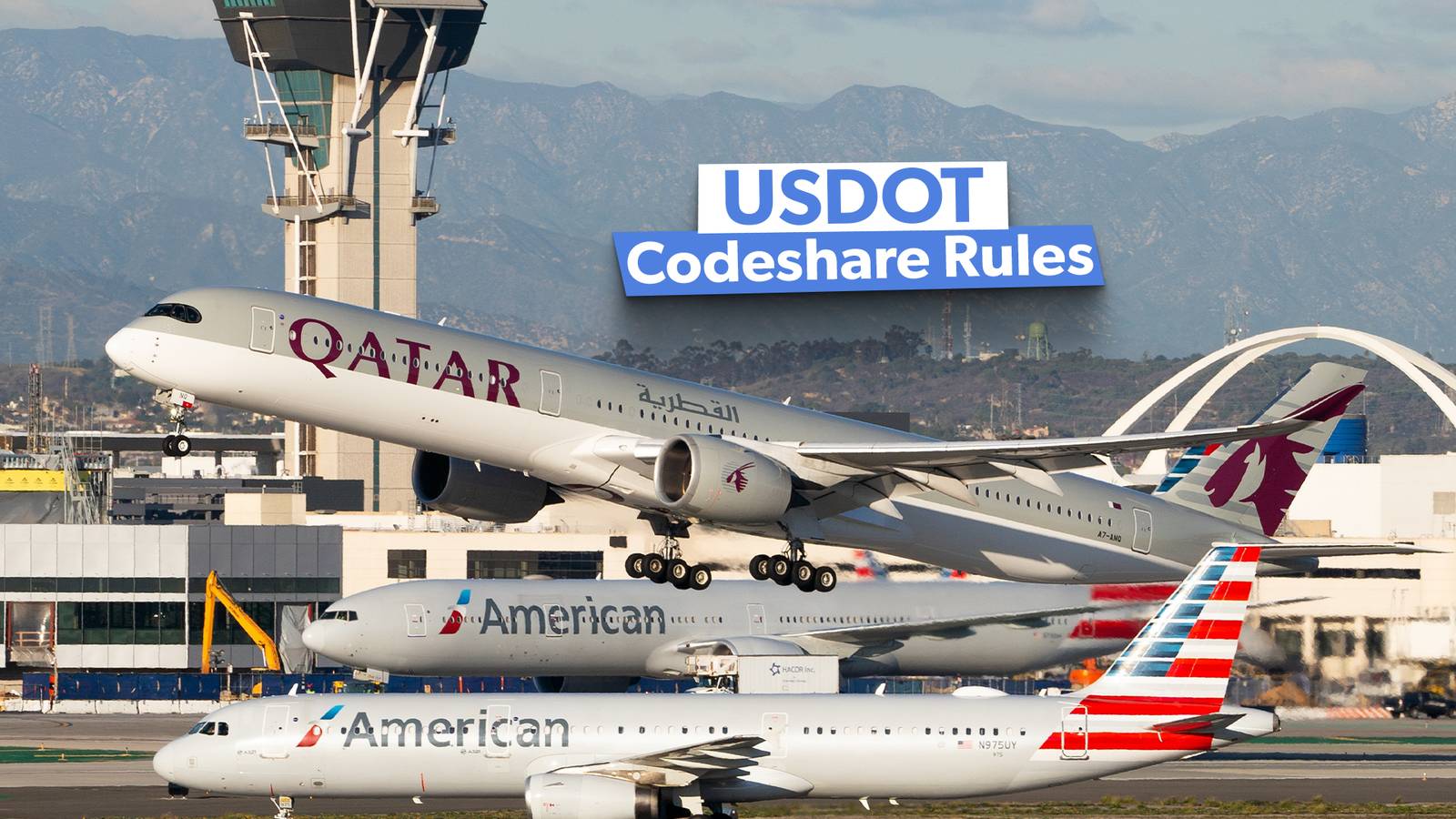 What Are The USDOT Requirements For International & US Airlines Codeshare Agreements?