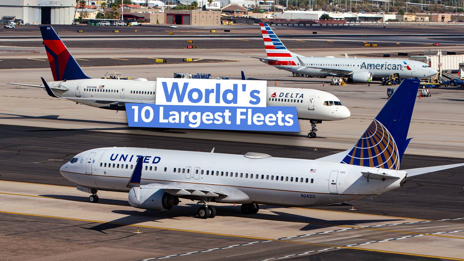 The Top 10 Passenger Airlines With The Largest Fleets In The World ...