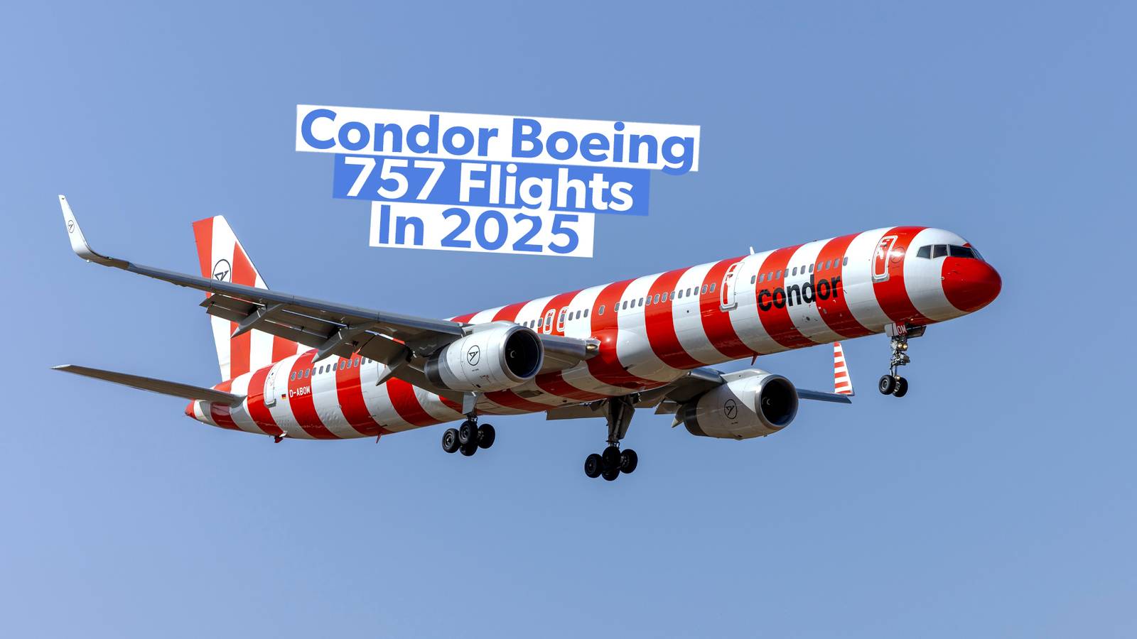 Condor's Top 10 Boeing 757 Routes This Year By Flight Frequency